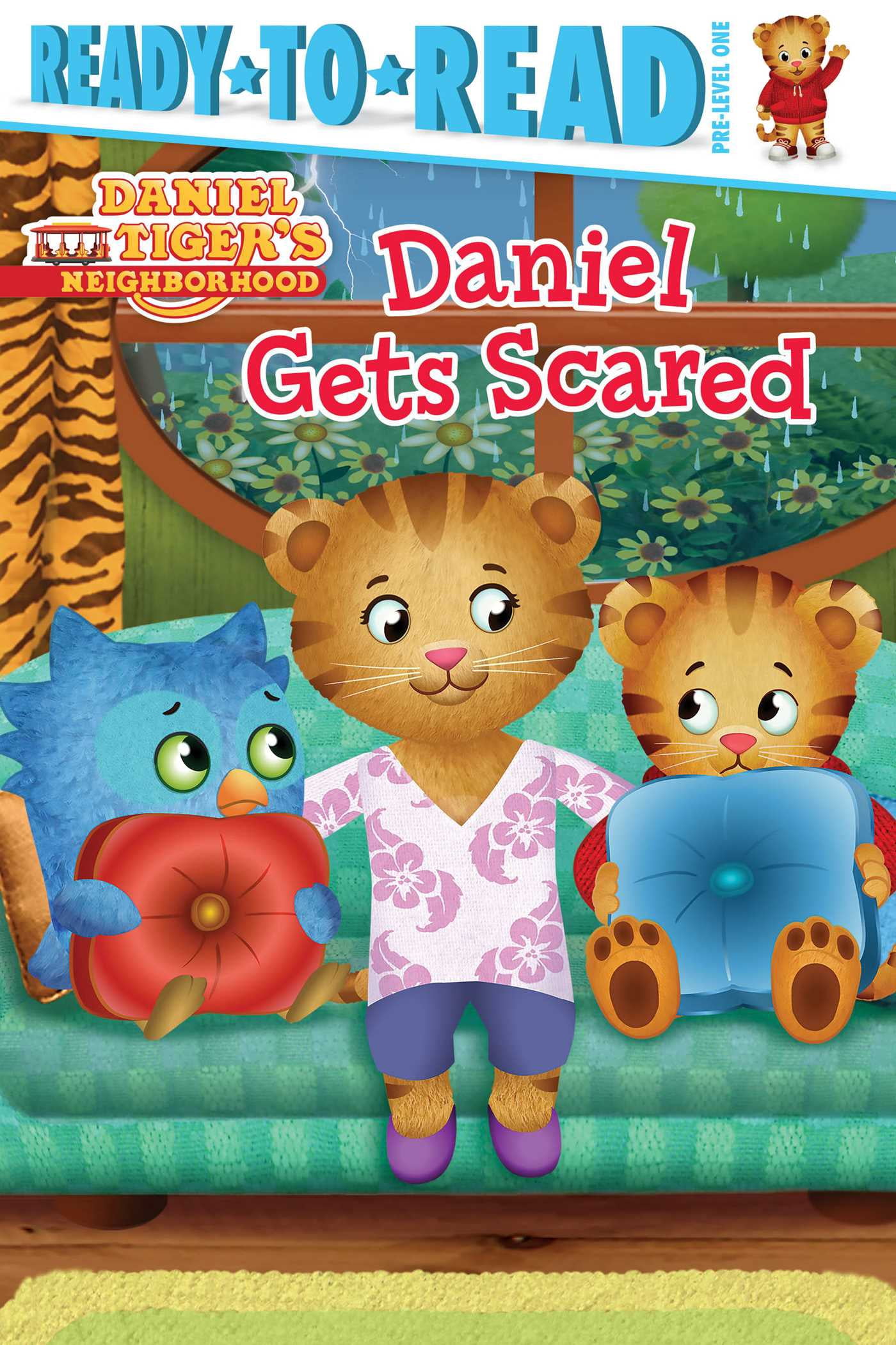 Daniel Tiger's Neighborhood: Daniel Gets Scared : Ready-to-Read Pre ...