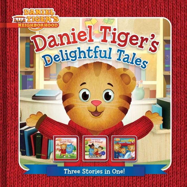 Daniel Tiger's Neighborhood Daniel Tiger's Delightful Tales: You Are ...