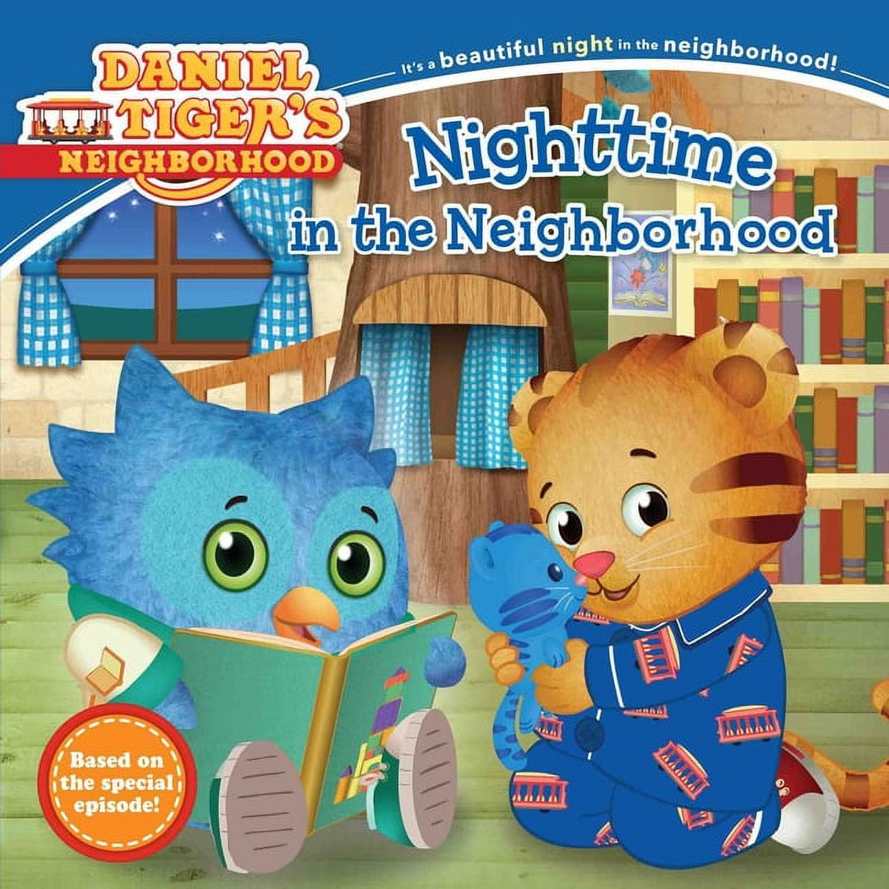 Daniel Tiger's Neighborhood: Nighttime in the Neighborhood (Paperback ...