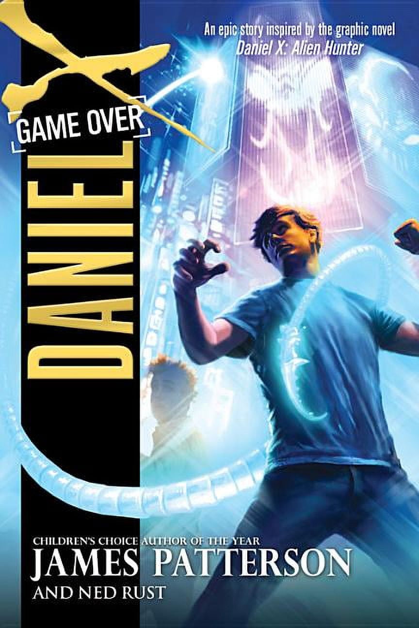 Daniel X Daniel X: Game Over, Book 4, (Hardcover) - Walmart.com