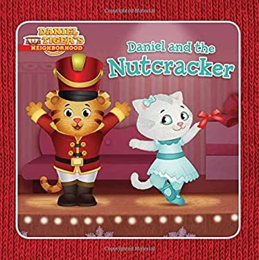 Pre-Owned Daniel and the Nutcracker Tigers Neighborhood Hardcover ...