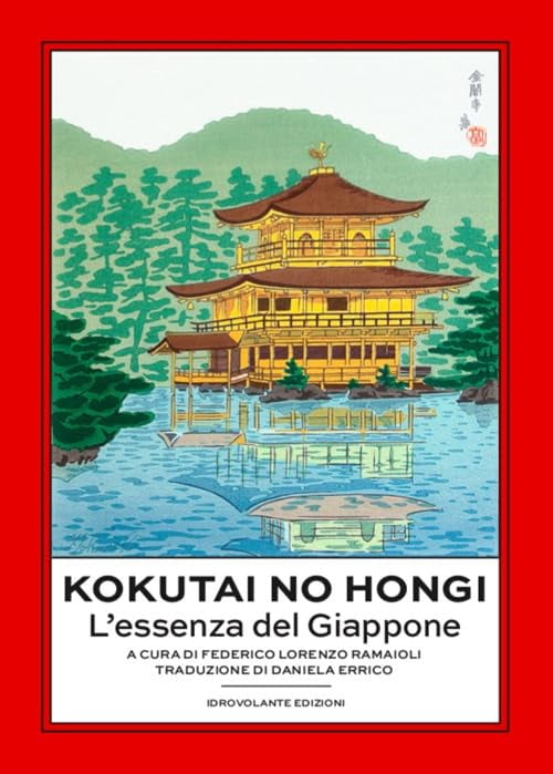 Daniela Errico,Federico Lorenzo Ramaioli Kokutai no Hongi. L'essenza ...