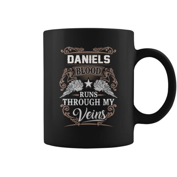 Daniels Name Daniels Blood Runs Through Coffee Mugs - Walmart.com