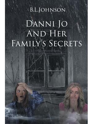 Danni Jo and Her Family's Secrets - Walmart.com