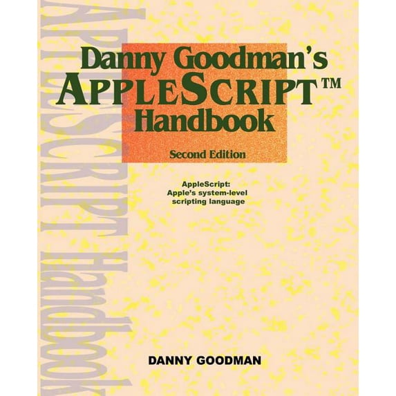 Danny Goodman's Applescript Handbook - Walmart.com