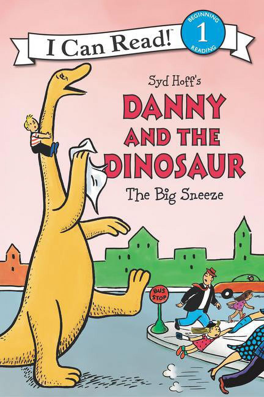 Danny and the Dinosaur: The Big Sneeze (Hardcover) - Walmart.com