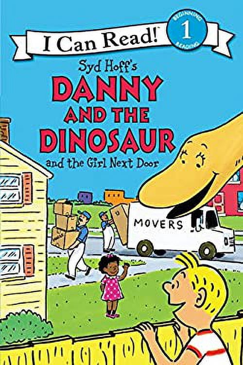 Pre-Owned Danny and the Dinosaur and the Girl Next Door (Hardcover ...