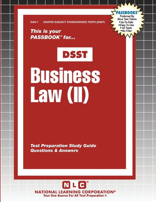 Dantes Subject Standardized Tests (Dsst) Business Law (II), Book 7 ...