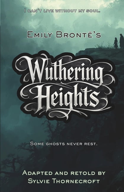 Dapple Grey Accessible Classics Series - Emily Bronte's Wuthering ...
