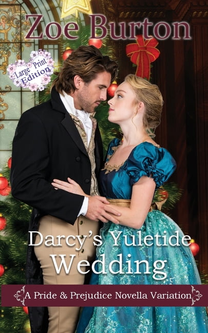 Darcy's Yuletide Wedding: A Pride & Prejudice Novella Variation - Walmart.com