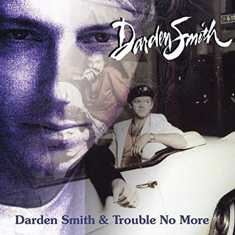 Darden Smith / Trouble No More (CD) - Walmart.com