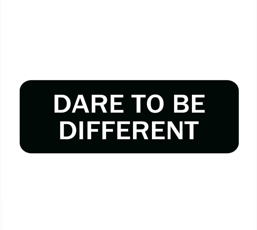 Dare To Be Different Sign Stickers, 10X3 Inch Acrylic Plaque With ...
