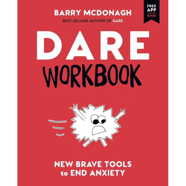 Dare Workbook: New Brave Tools to End Anxiety - Walmart.com