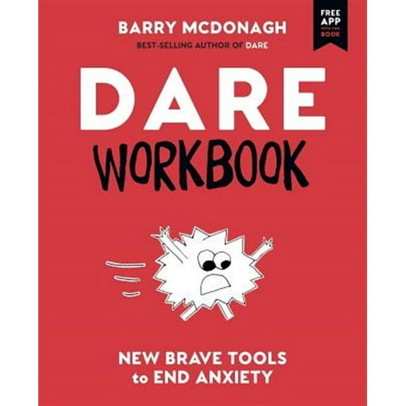 Dare Workbook: New Brave Tools to End Anxiety - Walmart.com