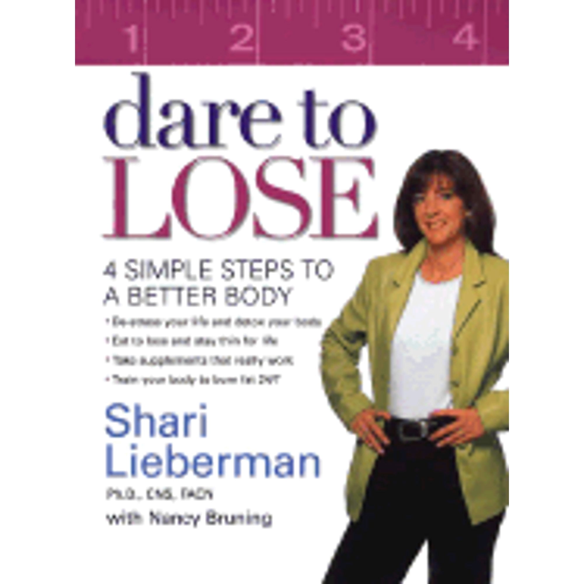 Pre-Owned Dare to Lose : 4 Simple Steps to a Better Body (Hardcover ...
