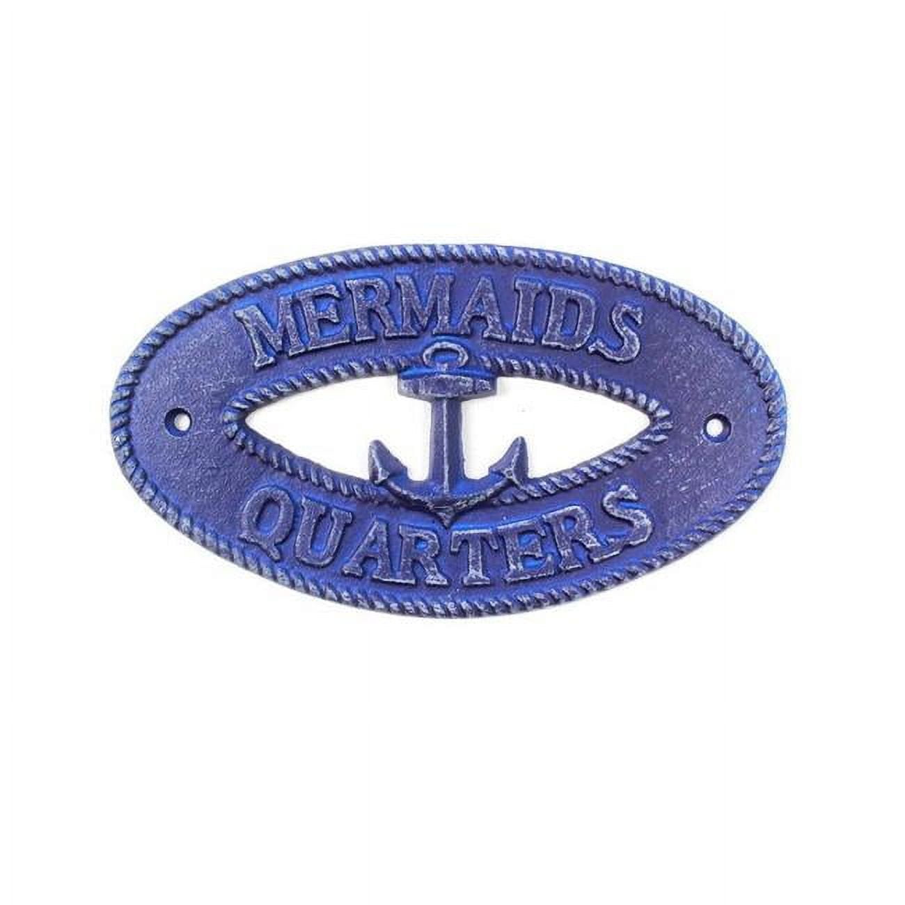 Dark Blue Whitewashed Cast Iron Mermaids Quarters with Anchor Sign 8 ...