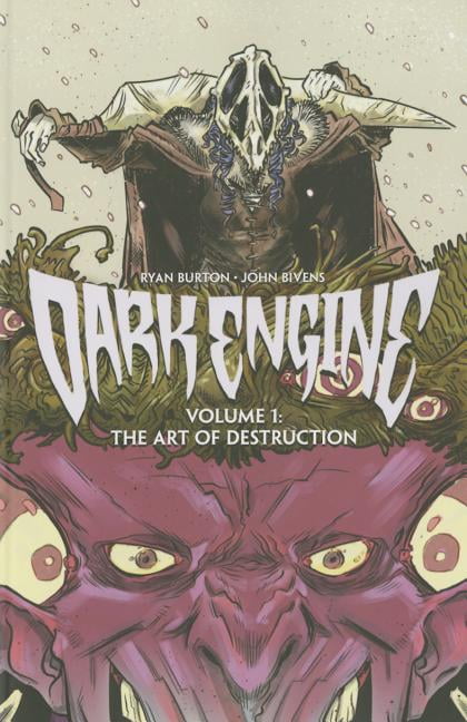 Dark Engine Volume 1: The Art of Destruction (Paperback) - Walmart.com