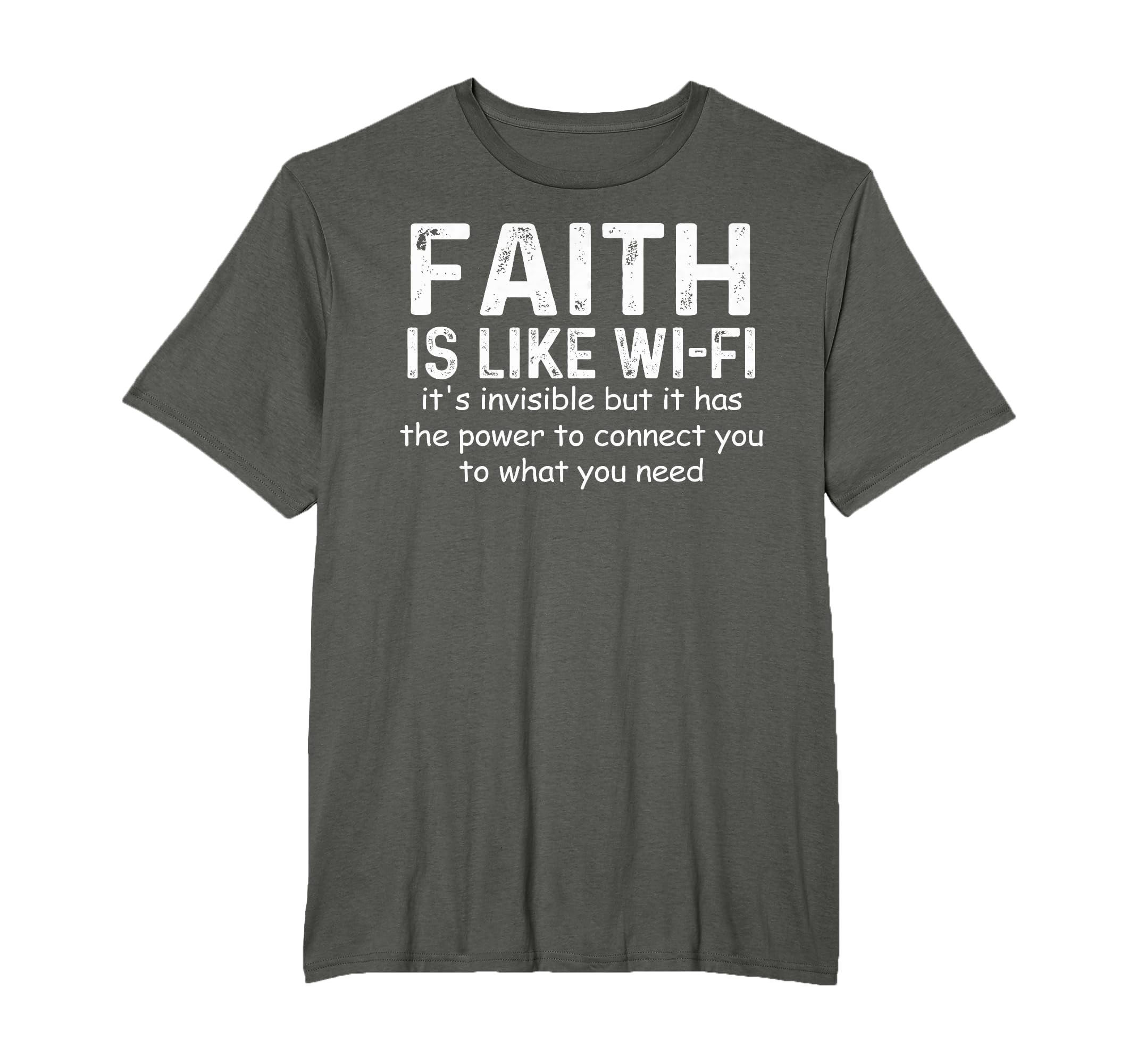 Dark Gray Faith is Like WiFi God Jesus Religious T-Shirt for Connection ...