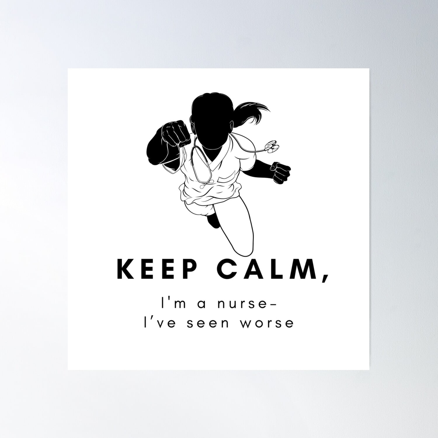 Dark Humor Nurse Quote – Calm Nurse Minimalist Black Design Poster Wall ...