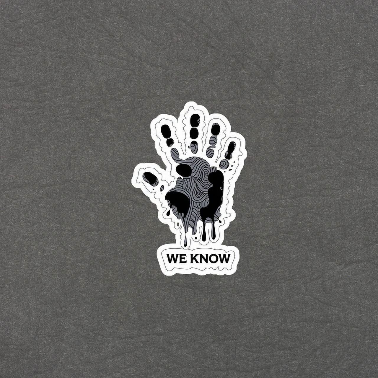 Dark Macabre We Know Handprint Sticker Decal Goth Horror Scaryphone ...