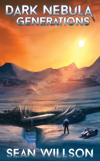 Dark Nebula Dark Nebula Generations, Book 3, (Paperback) - Walmart ...