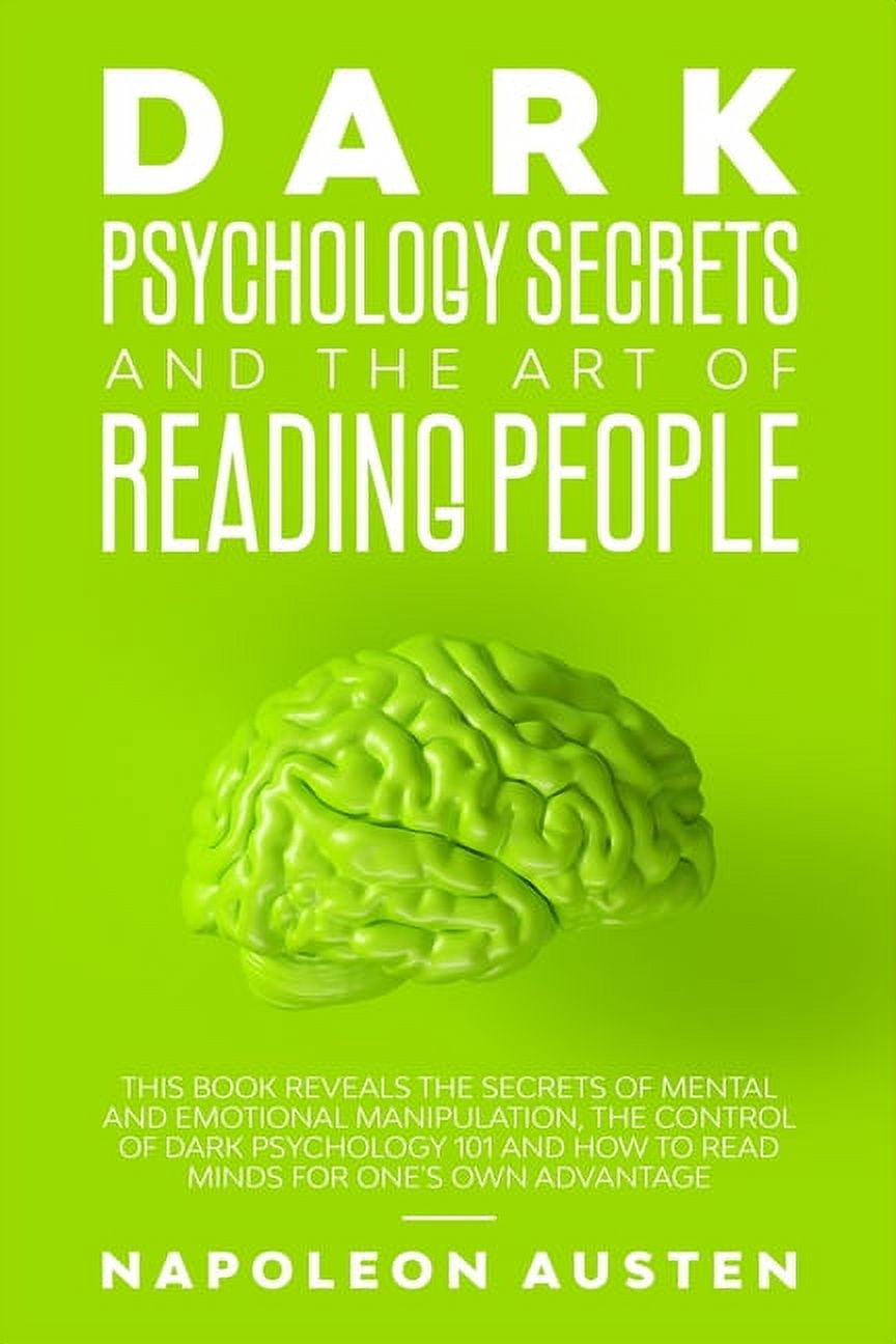 Dark Psychology Secrets and the Art of Reading People: This book ...