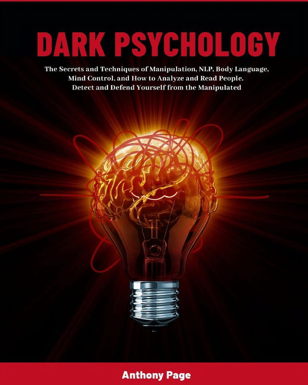 Dark Psychology: The Secrets and Techniques of Manipulation, NLP, Body ...
