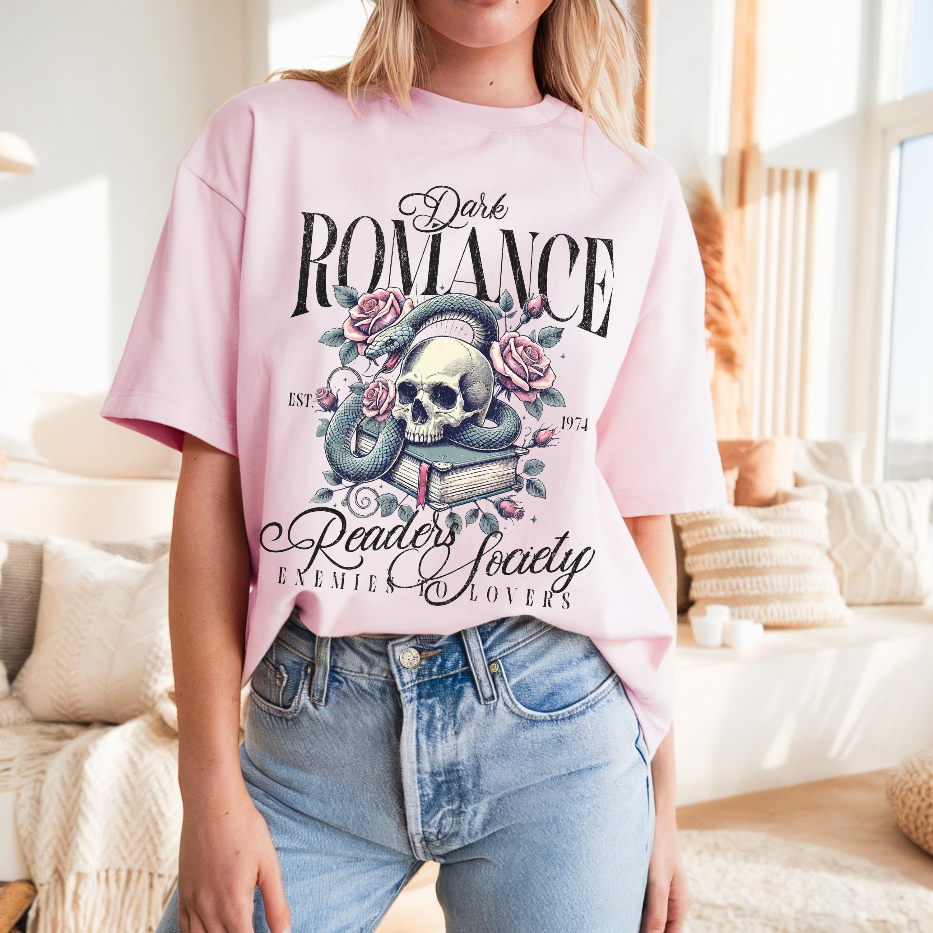 Dark Romance Readers Society Tee, Womens Bookish Tee-Shirt, Book Lover ...