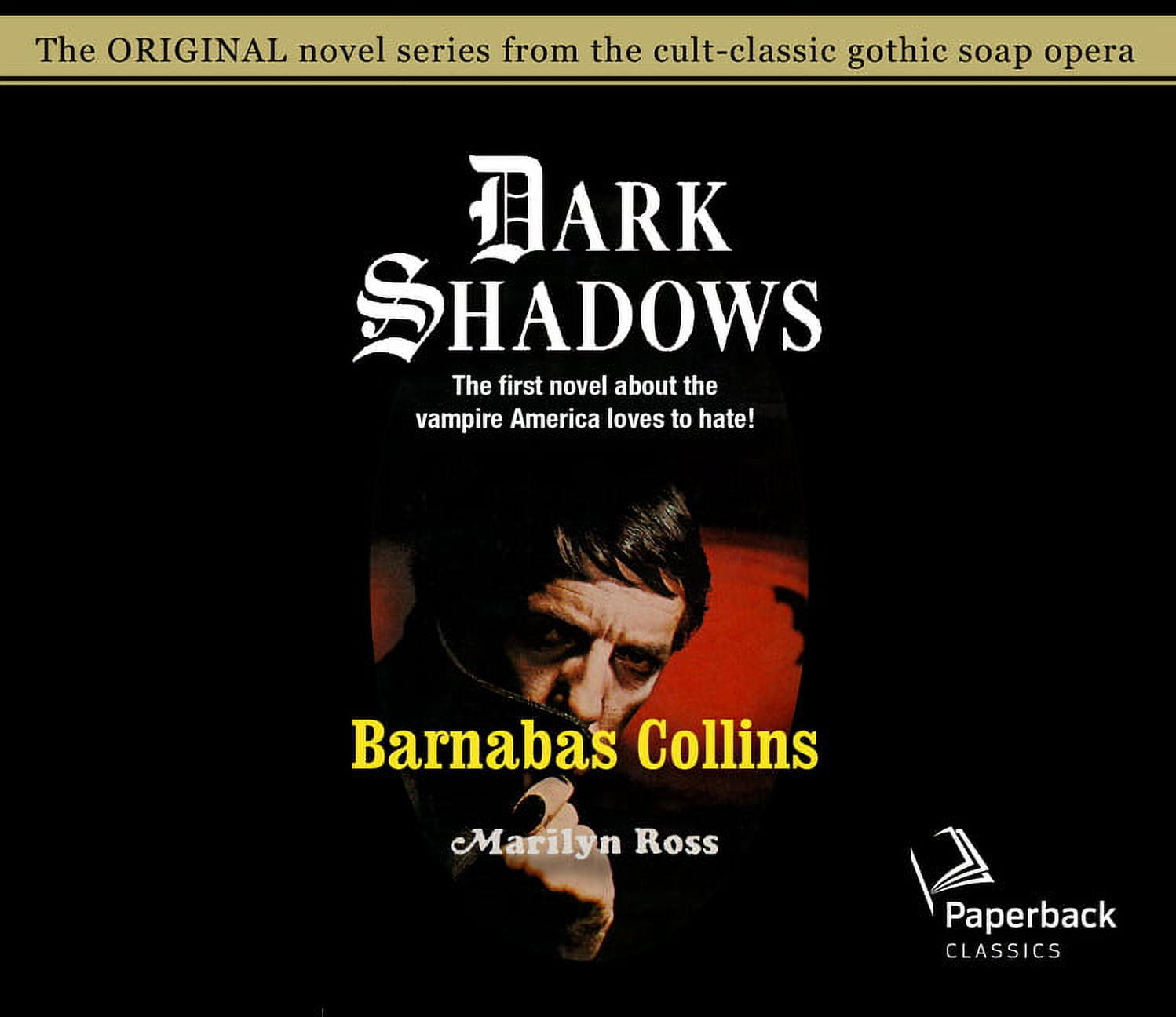 Dark Shadows: Barnabas Collins (Series #6) (CD-Audio) - Walmart.com