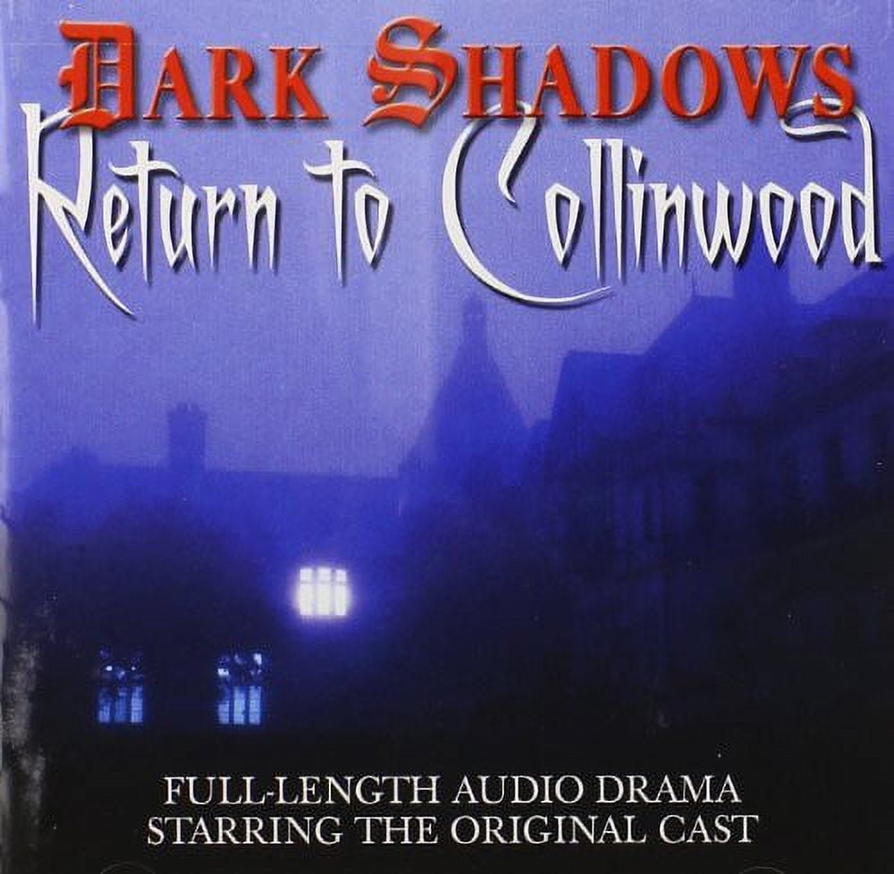Dark Shadows: Return to Collinwood - Dark Shadows: Return to Collinwood ...