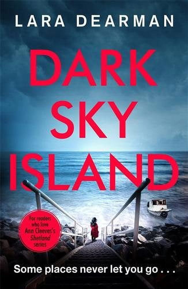 Dark Sky Island Lara Dearman (Paperback) - Walmart.com