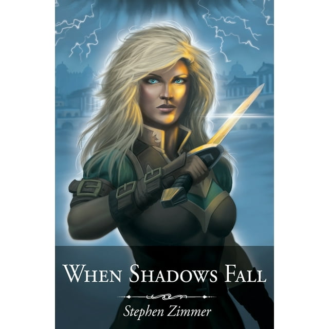 Dark Sun Dawn Trilogy: When Shadows Fall (Paperback) - Walmart.com