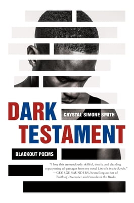 Pre-Owned Dark Testament: Blackout Poems (Hardcover) 1250854369 ...