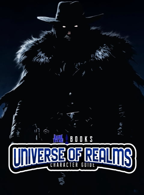 Dark Titan Books' The Universe of Realms Character Guide, (Hardcover ...