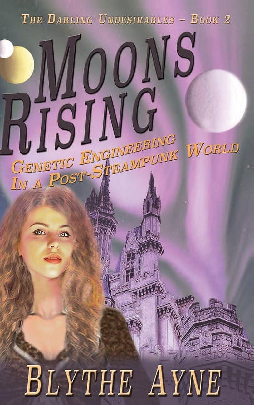 Darling Undesirables: Moons Rising (Series #2) (Hardcover) - Walmart.com