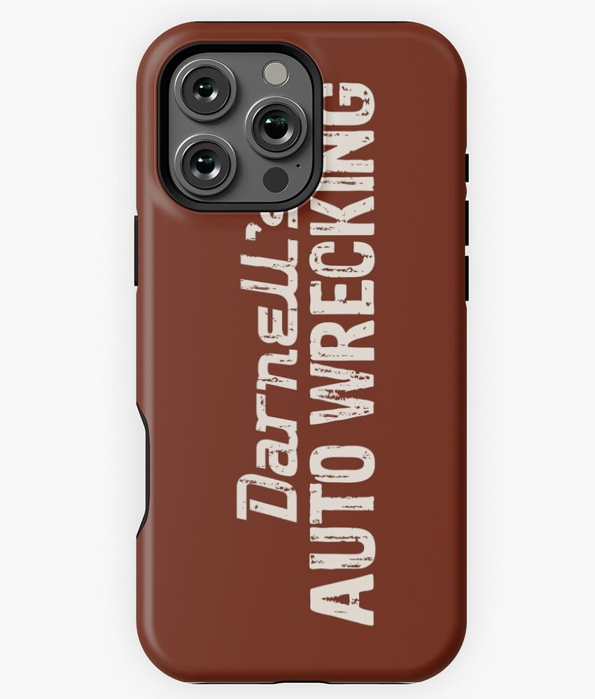 Darnell's Auto Wrecking Phone Case for iPhone 16 15 14 13 12 11 Pro Max ...