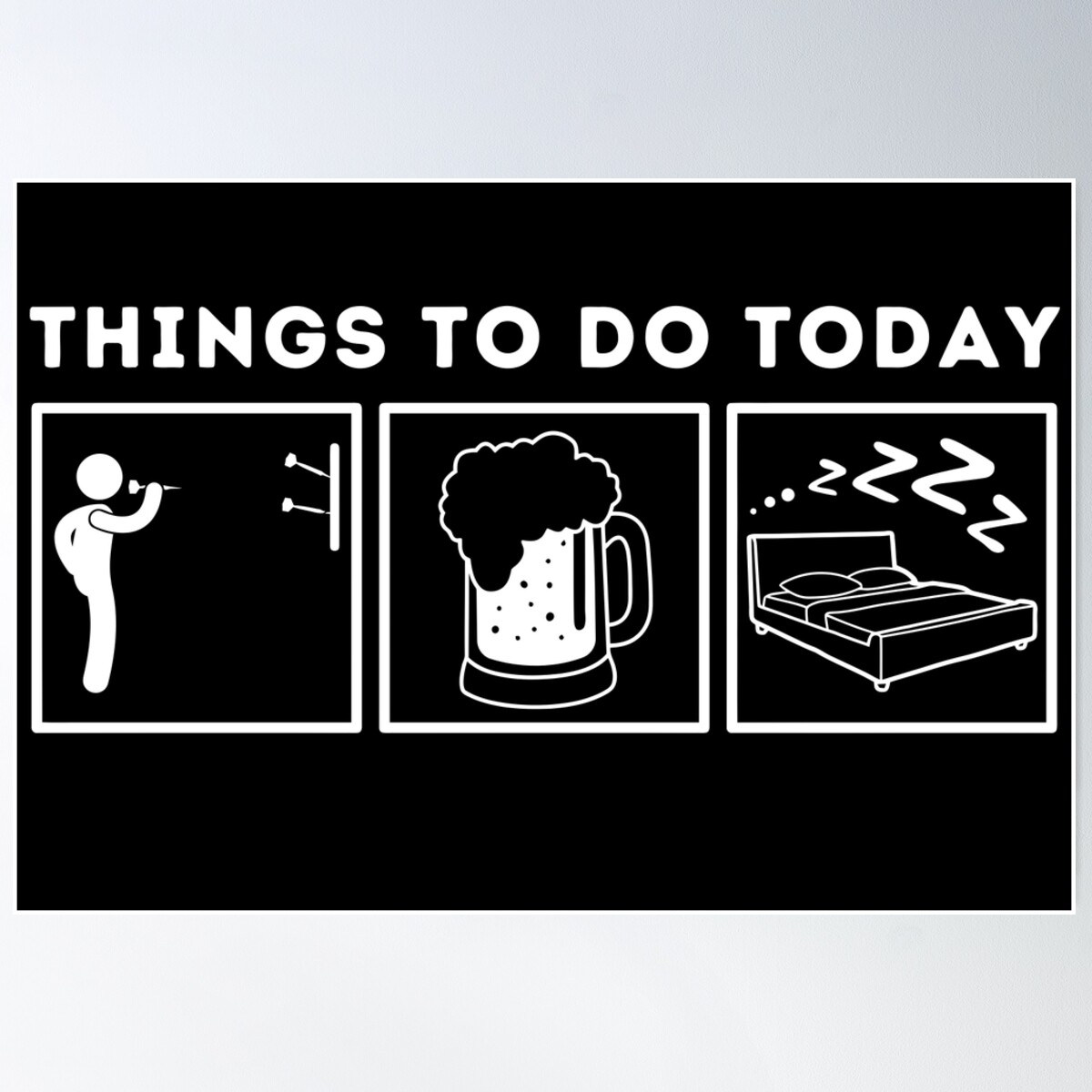 Darter'S Things To Do Today Poster Wall Art, Modern Wall Decor For ...