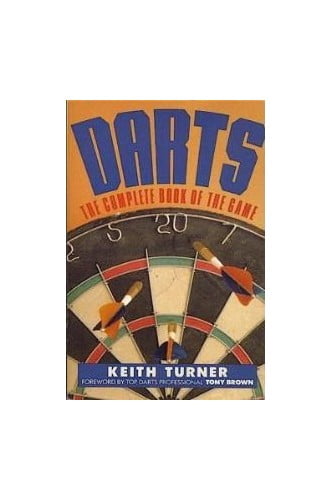 Pre-Owned Darts: The Complete Book of the Game Paperback - Walmart.com