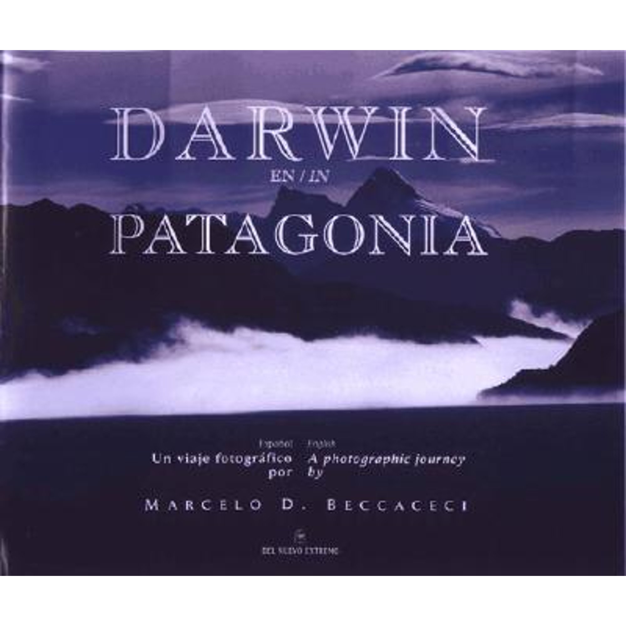 Pre-Owned Darwin En Patagonia = Darwin in Patagonia (Spanish Edition ...
