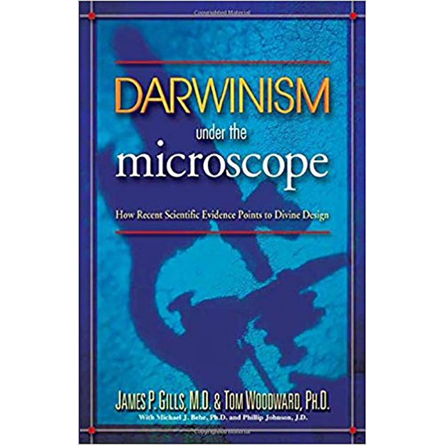 Darwinism Under the Microscope : How Recent Scientific Evidence Points ...