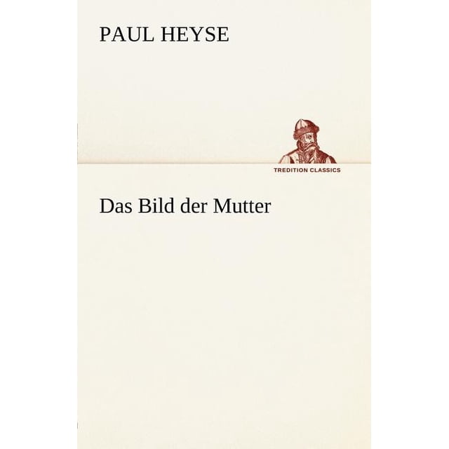 Das Bild Der Mutter (Paperback) - Walmart Business Supplies