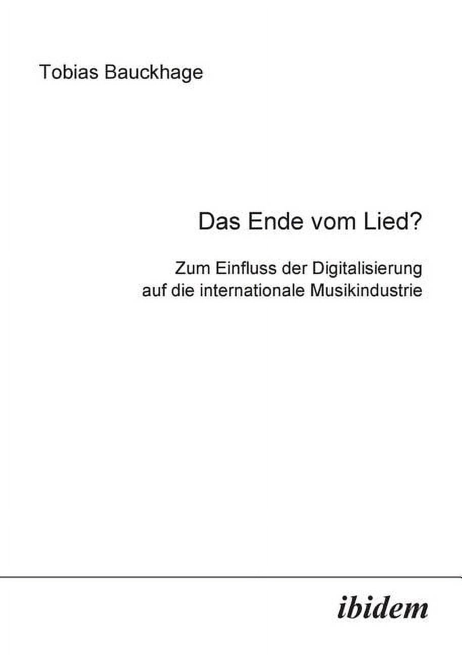 Das Ende vom Lied?. Zum Einfluss der Digitalisierung auf die ...