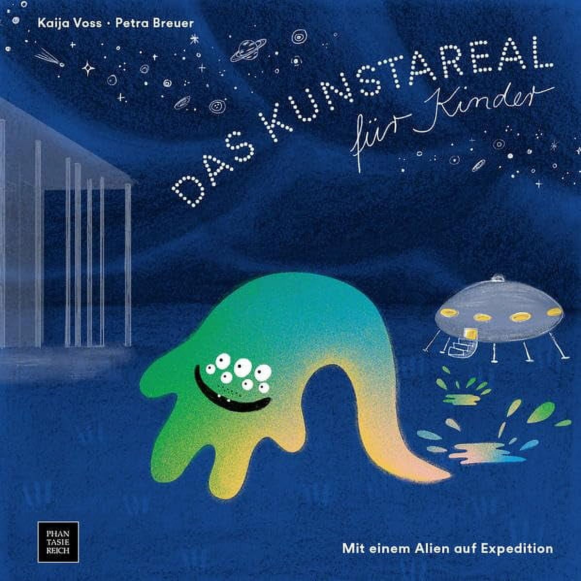 Das Kunstareal für Kinder: Mit einem Alien auf Expeditio Kaija Voss ...
