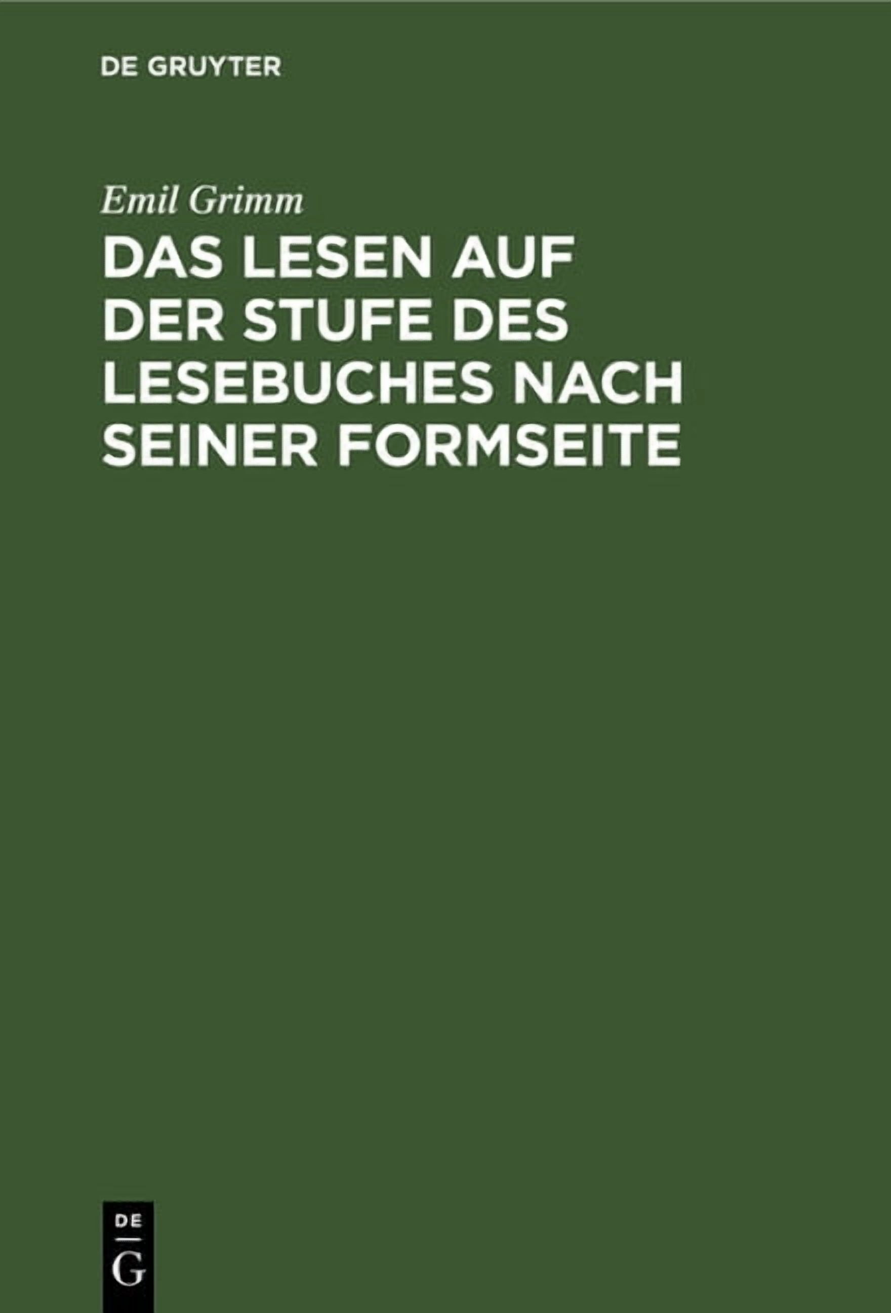 Das Lesen Auf Der Stufe Des Lesebuches Nach Seiner Formseite: Eine ...