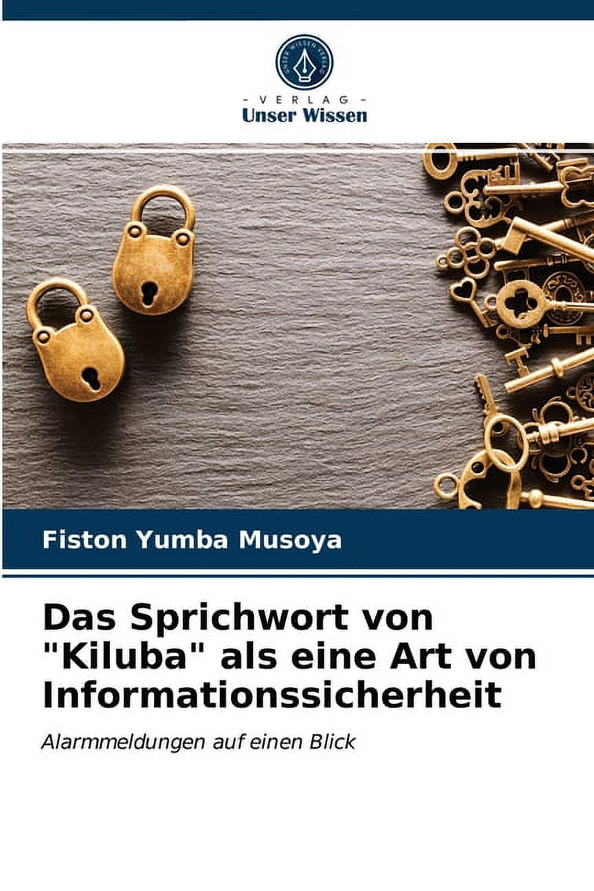 Das Sprichwort von "Kiluba" als eine Art von Informationssicherheit ...