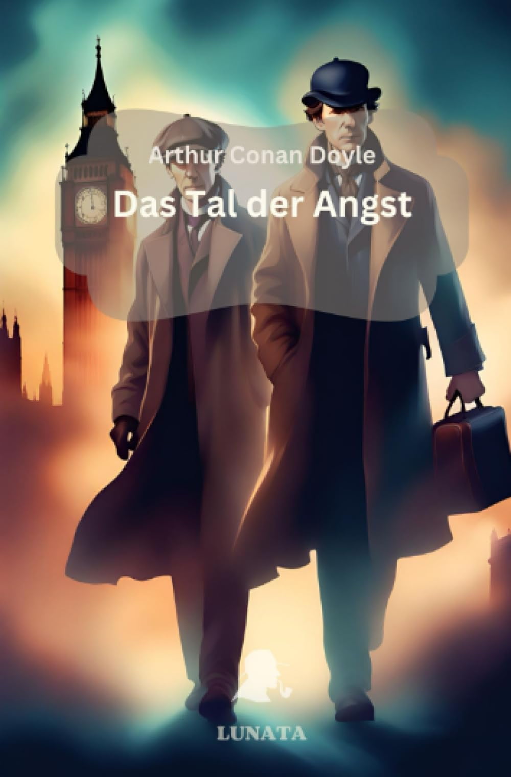 Das Tal der Angst: Ein Sherlock-Holmes-Roman Arthur Conan Doyle ...