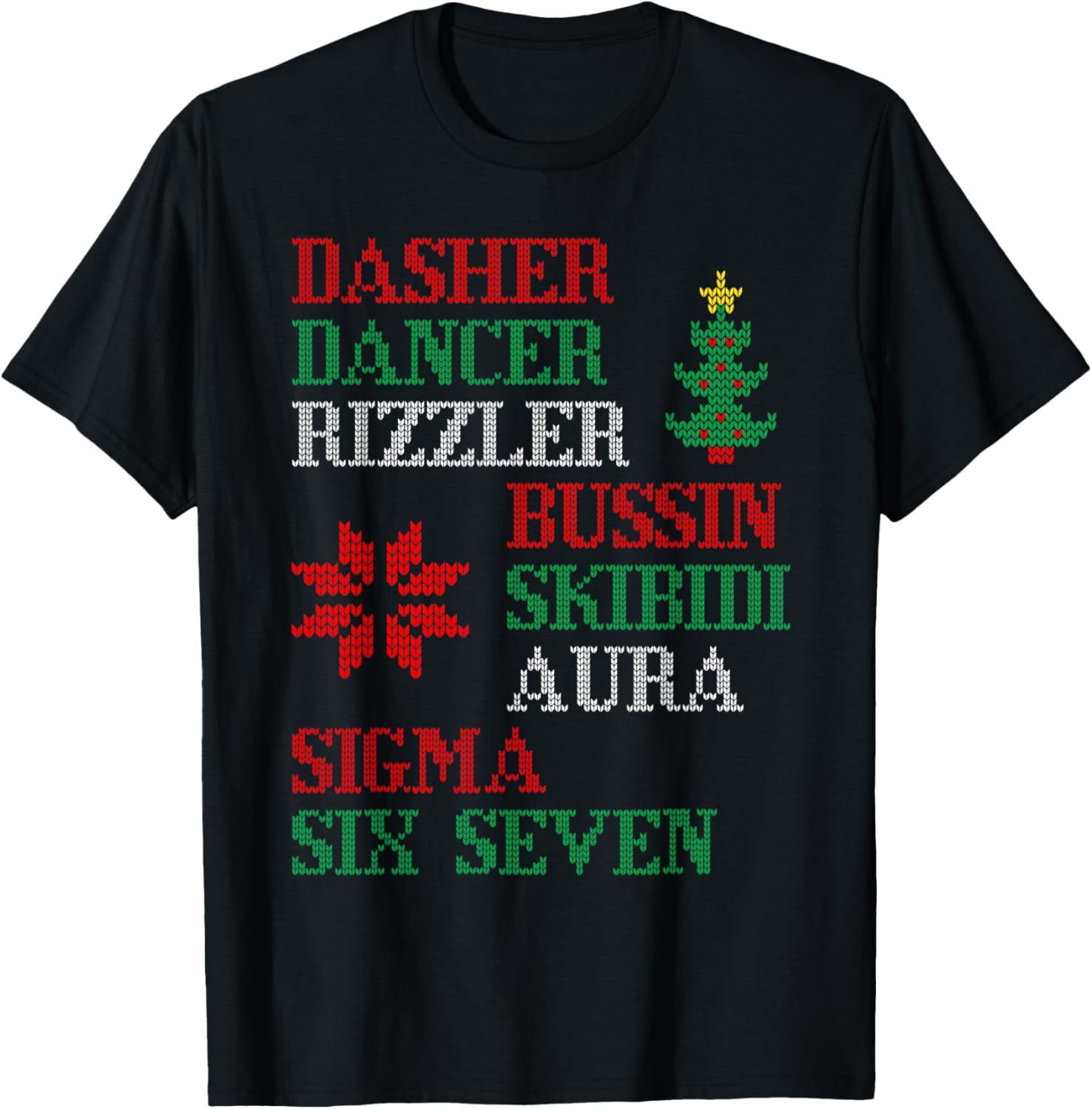 Dasher Dancer & Rizzler 67 Funny adult Christmas Ugly Sweater T-Shirt ...