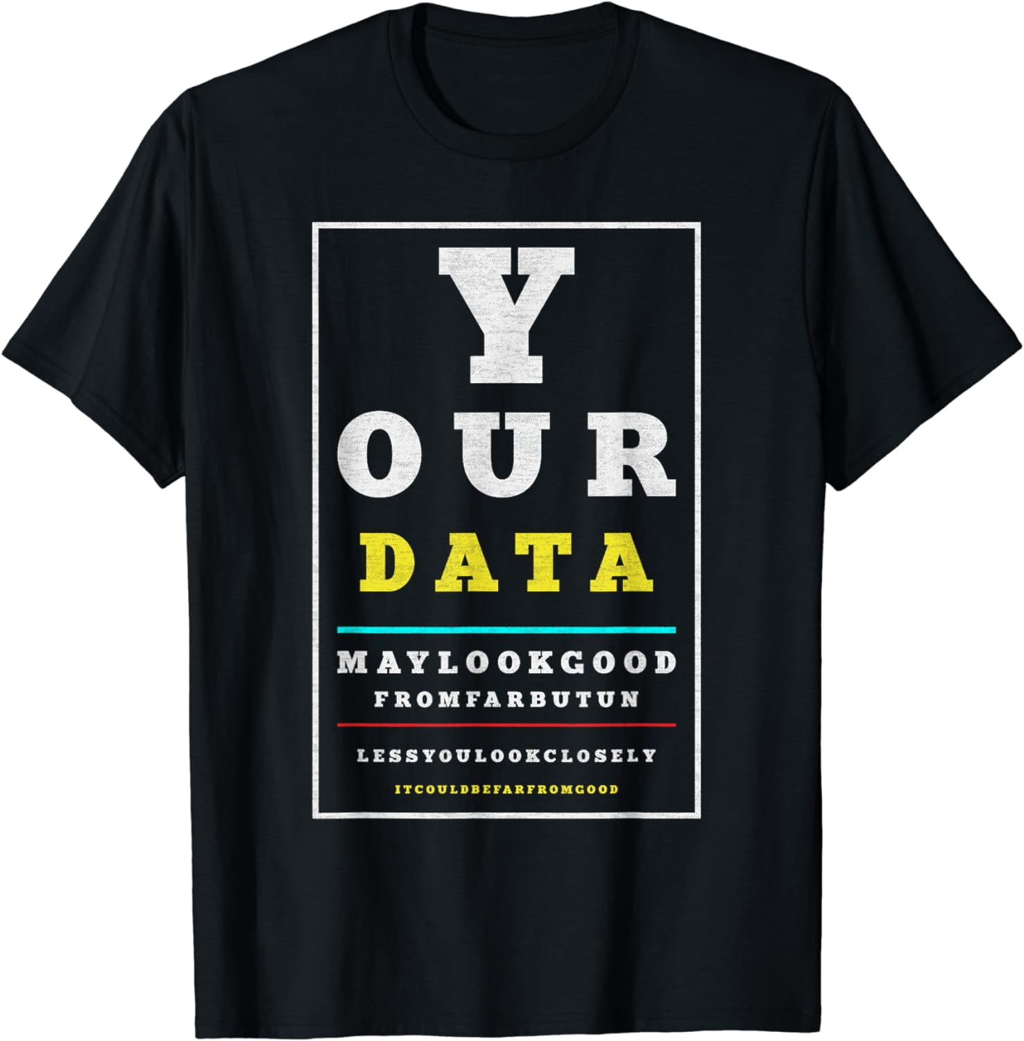 Data Analytics Data Engineering Funny Data Scientist Joke T-Shirt ...