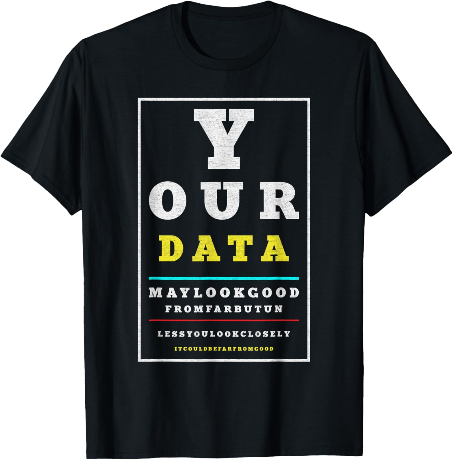 Data Analytics Data Engineering Funny Data Scientist Joke T-Shirt ...