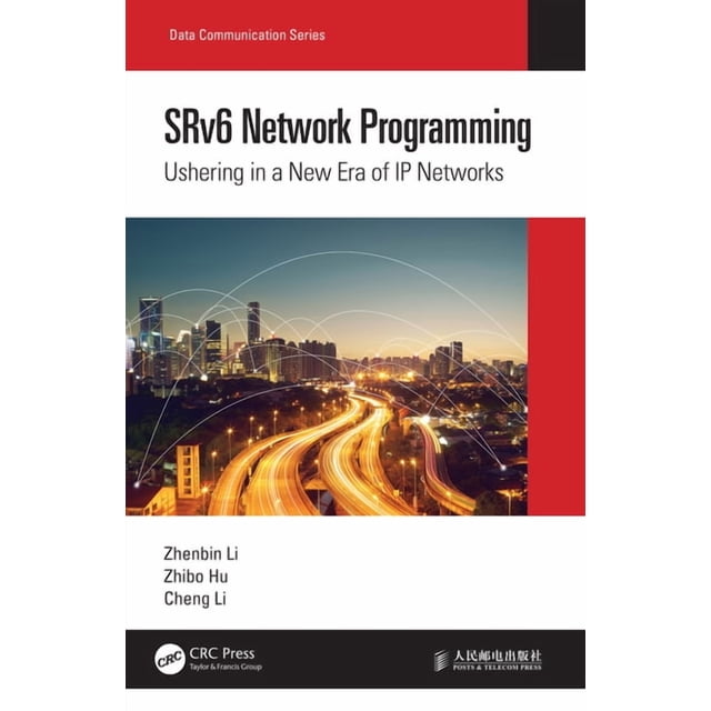 Data Communication Srv6 Network Programming: Ushering in a New Era of ...